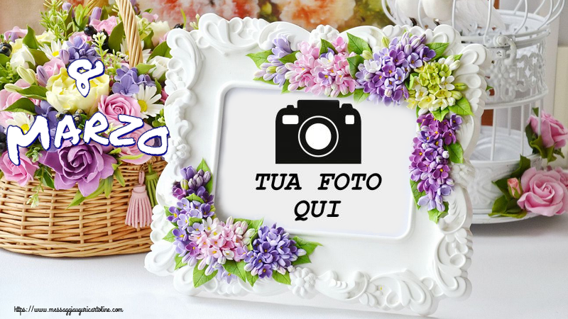 8 Marzo - Cornice foto per la Festa delle Donne | Crea cartoline ...
