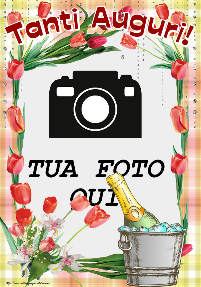Tanti Auguri! - Cornice foto | Crea cartoline personalizzate con foto ...
