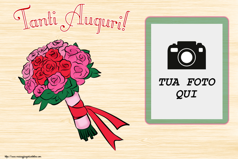 Tanti Auguri! - Cornice foto | Crea cartoline personalizzate con foto ...