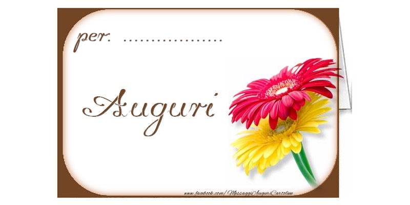 Auguri, ... | Crea cartoline personalizzate con nome ...