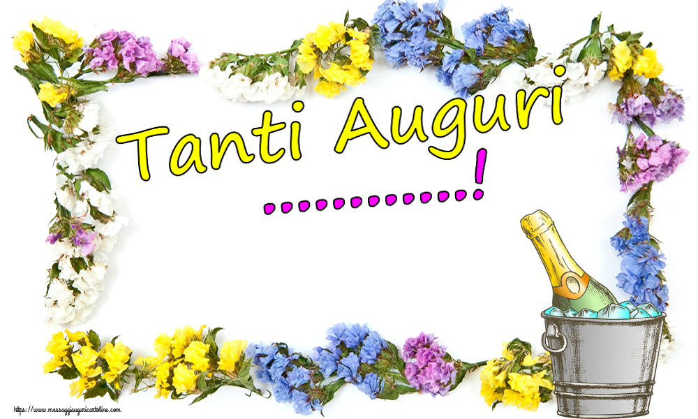 Tanti Auguri ...! ~ champagne on ice | Crea cartoline personalizzate ...