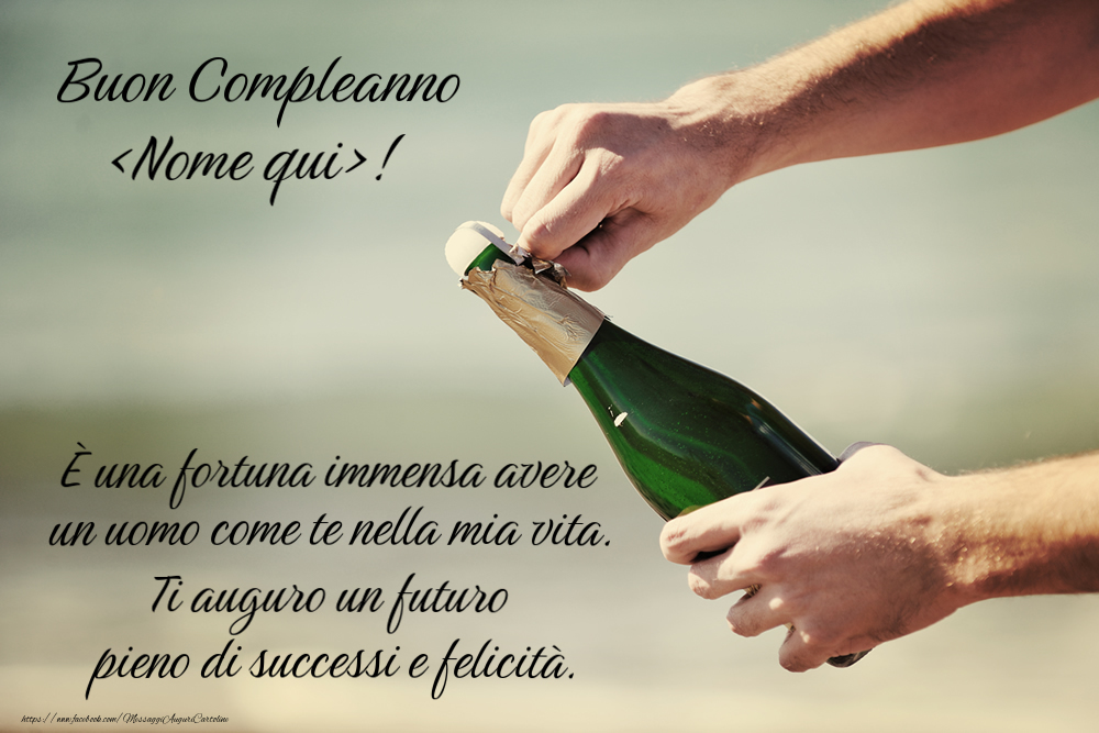Auguri per uomini - immagine con champagne | Crea cartoline ...