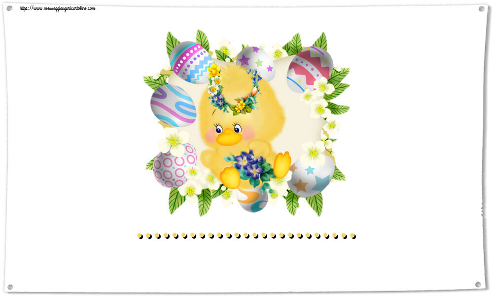 pulcino, uova e fiori | Crea cartoline personalizzate con foto è testo ...