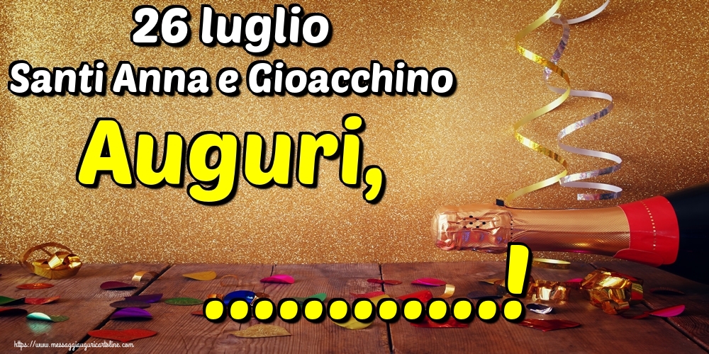 26 luglio Santi Anna e Gioacchino Auguri, ...! | Crea cartoline ...
